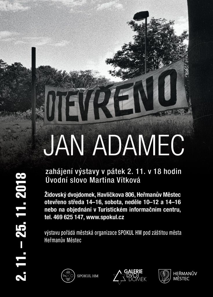 Přehled výstav - Jan Adamec - Otevřeno - SPOKUL HM, p.o.